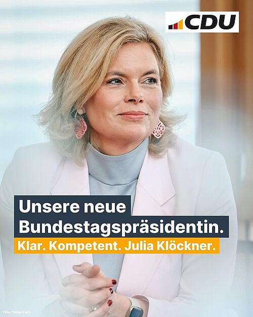 CDU: Unsere neue Bundestagspräsidentin - Julia Klöckner